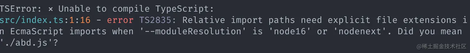 ts-node/esno/tsx 运行 ES module TS 运行时差异直接运行 .ts 文件 模块导入时，文件后缀 - 掘金