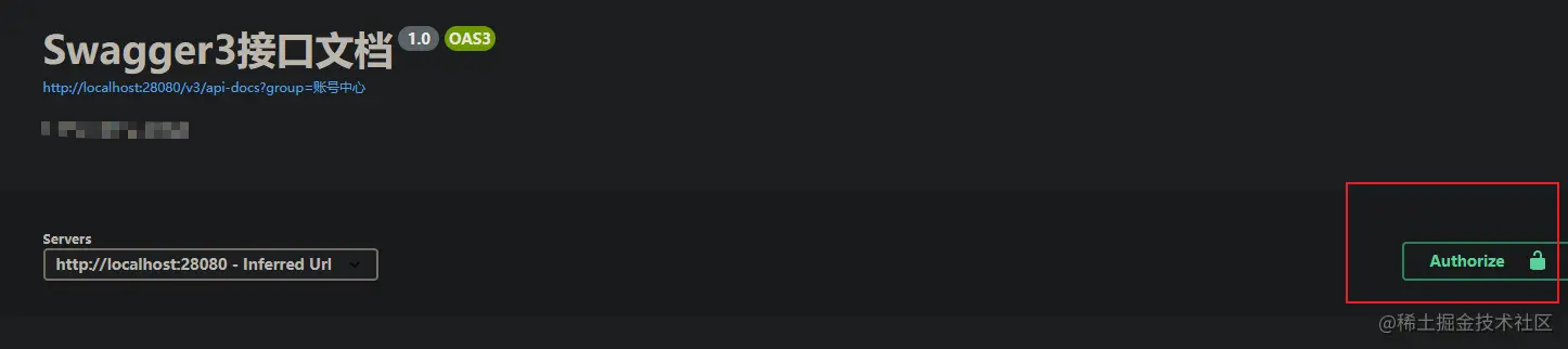 SpringBoot集成Swagger3接口文档及添加Authorization授权Swagger3无法使用Author - 掘金