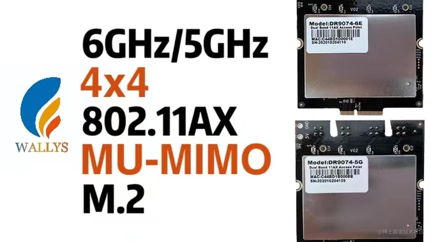 QCN9074 QCN9024 11AX 4X4 M.2 MU-MIMO WIFI6E 6GHz 5GHz WIFI6|Wallystech - 掘金