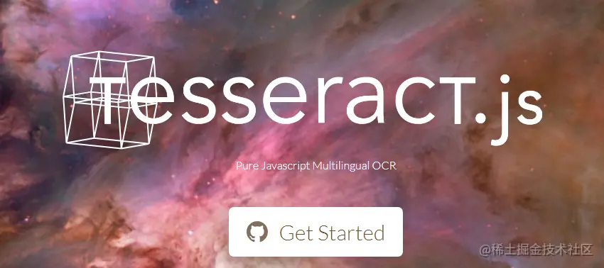 Tesseractjs 实现多语言的文字识别tesseractjs 是一个 Javascript 库，可以从图像中获 掘金 4256