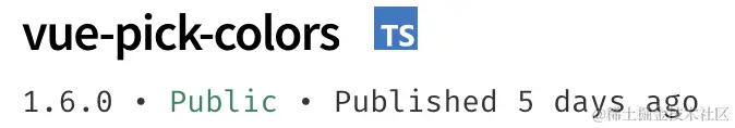 基于 Vue3 颜色拾取器vue-pick-colors，一款轻量级的颜色选择器组件，使用TS + Vue3 编写，开箱 - 掘金