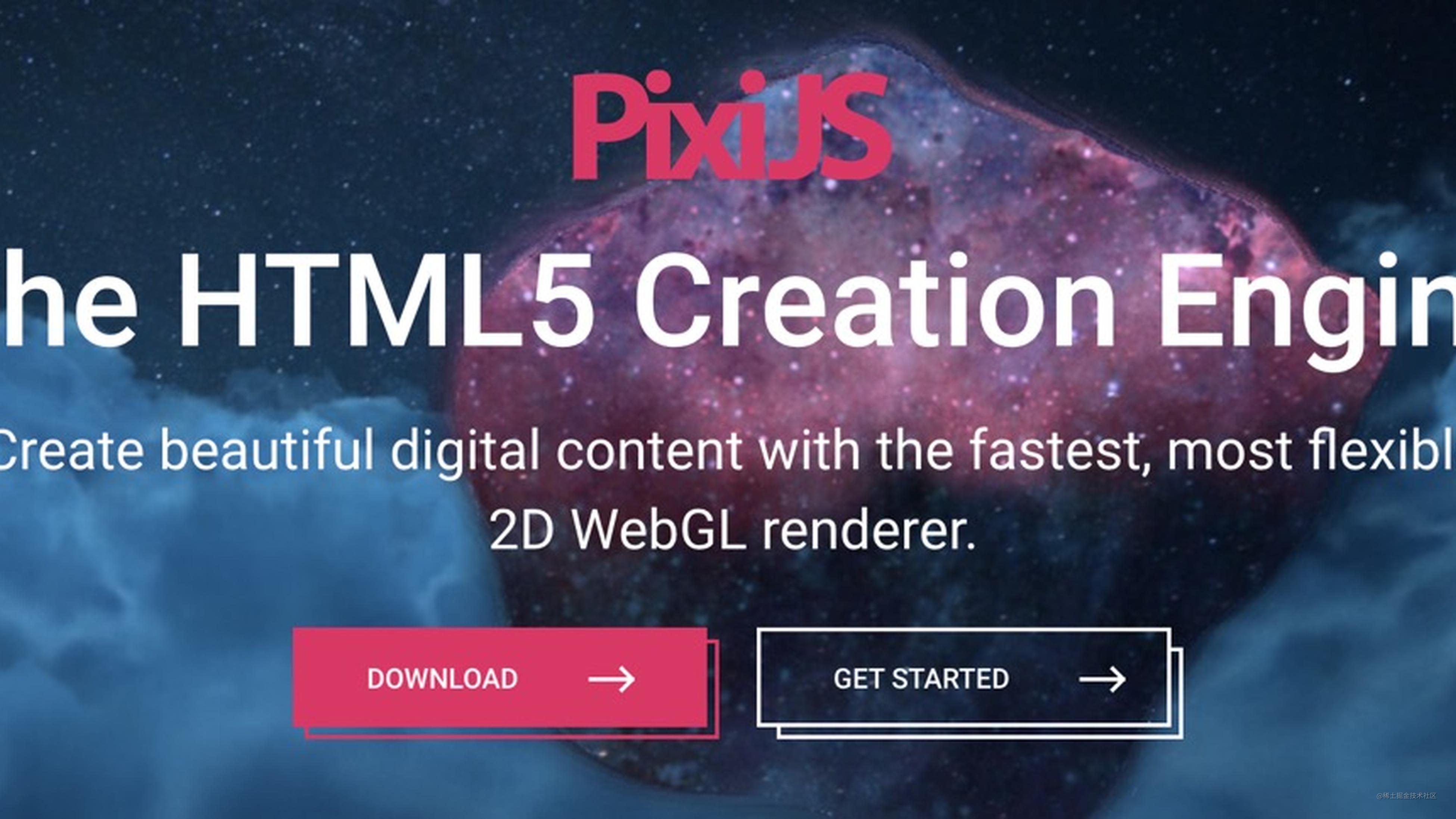 PixiJS - 最快、最灵活的 2D WebGL 渲染引擎 - 掘金